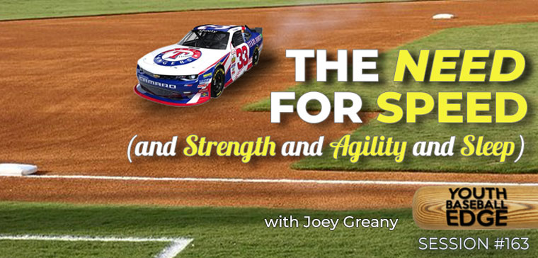 YBE 165: The Need For Speed (and Strength and Agility and Sleep) with ...
